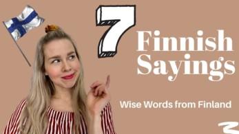 30+ Most Famous Finnish Sayings that Will Inspire You
